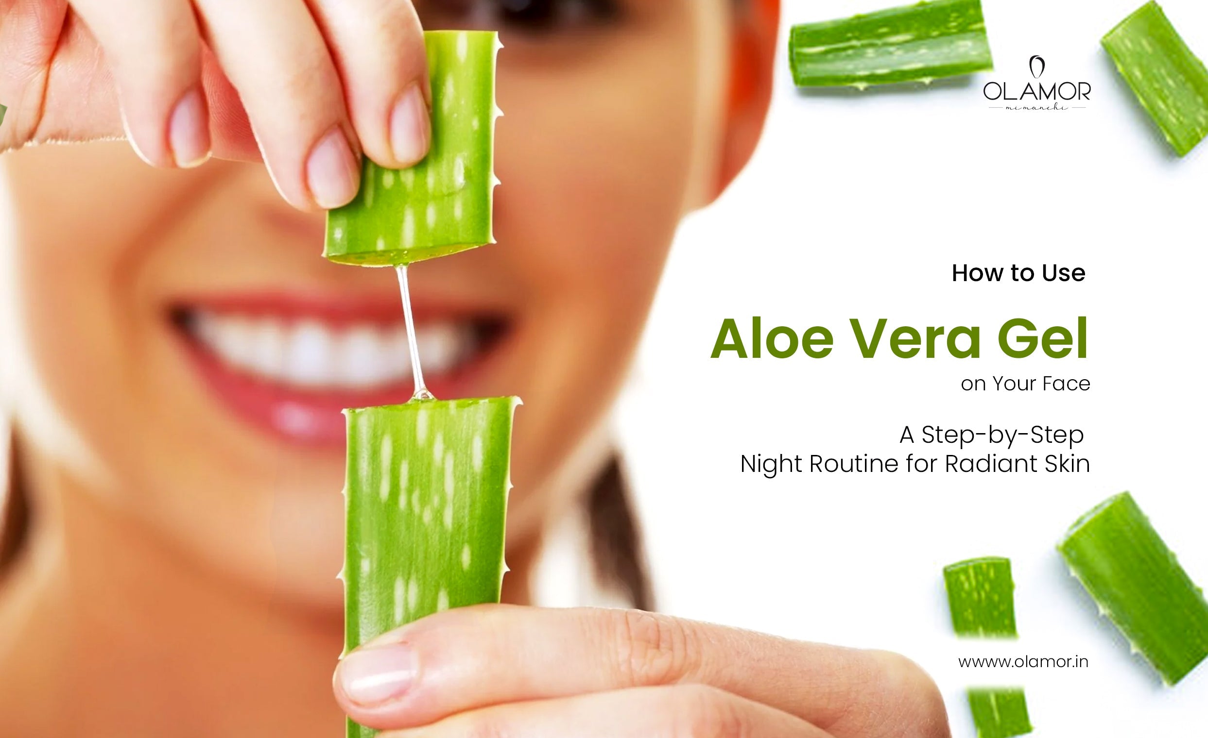 How to Use Aloe Vera Gel on Your Face: A Step-by-Step Night Routine fo – OLAMOR